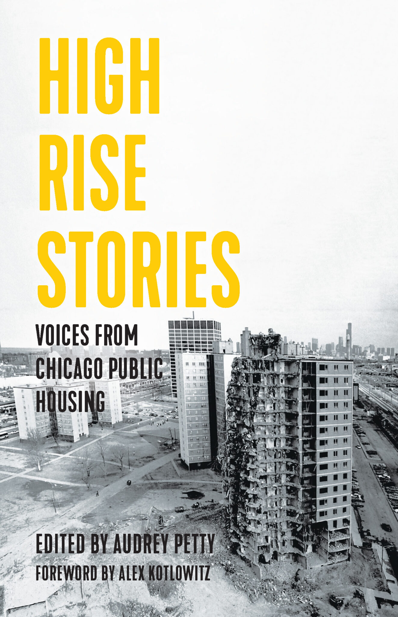 High Rise Stories: Voices From Chicago Public Housing - Voice of Witness