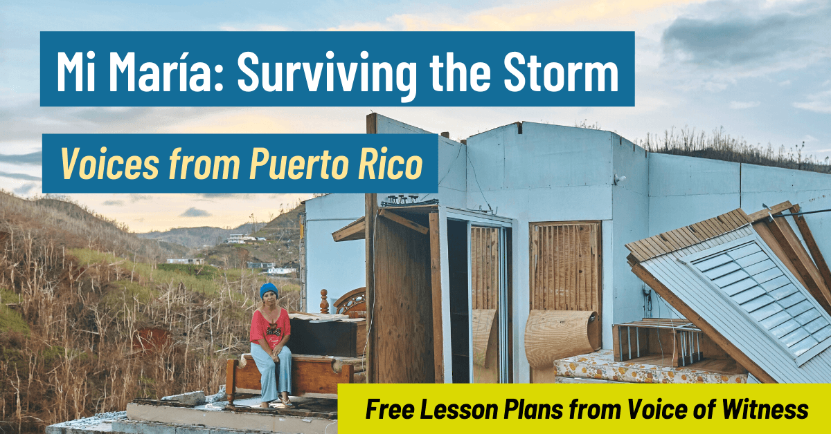 Curriculum — Mi María: Surviving the Storm | Voices from Puerto Rico