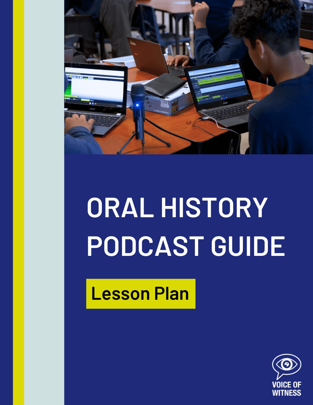 Oral History Resources — Voice of Witness